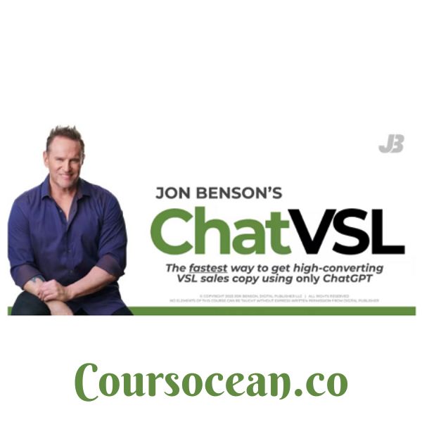 Jon Benson – ChatVSL - CoursOcean